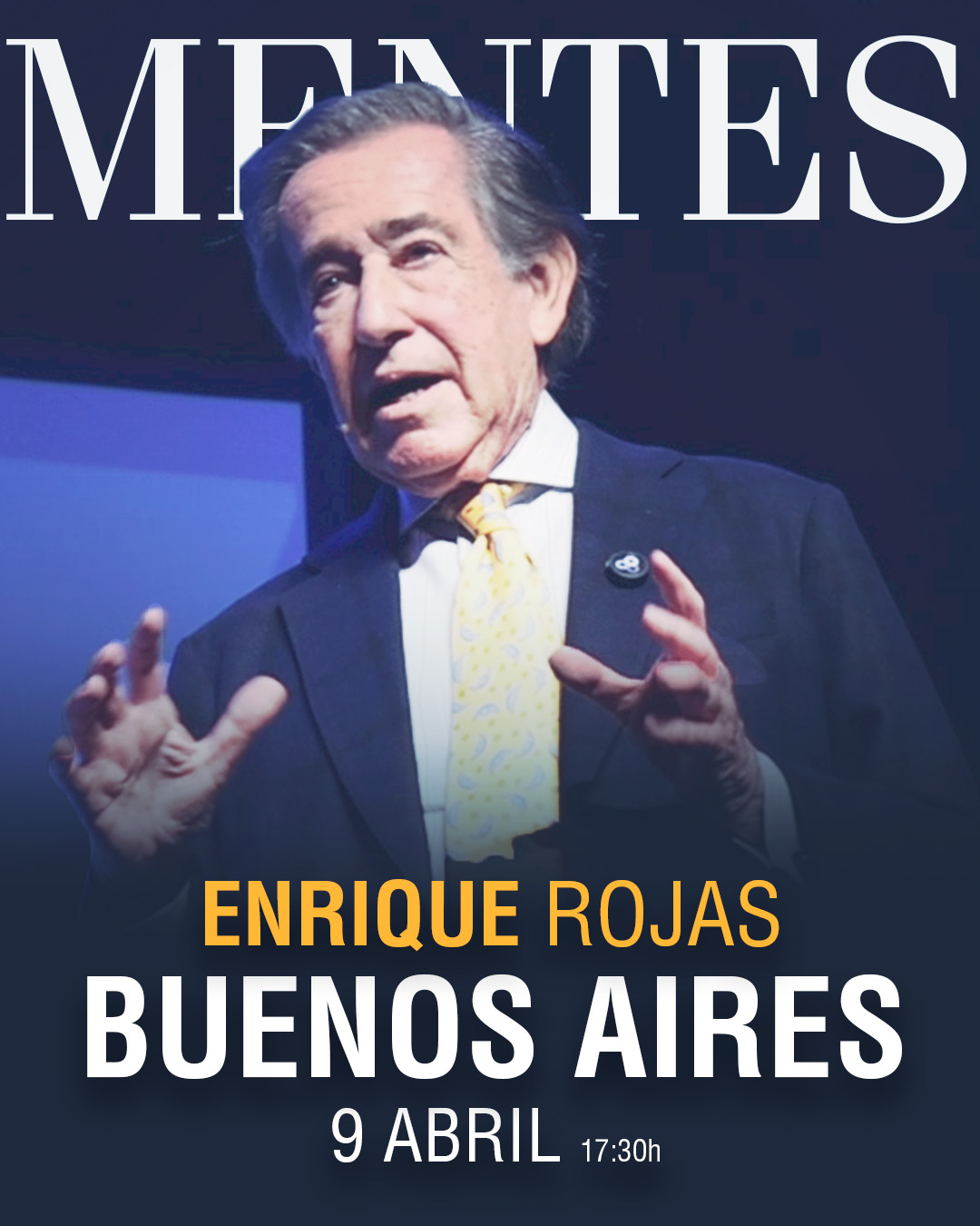 Enrique Rojas - Conferencias - Mentes Expertas®